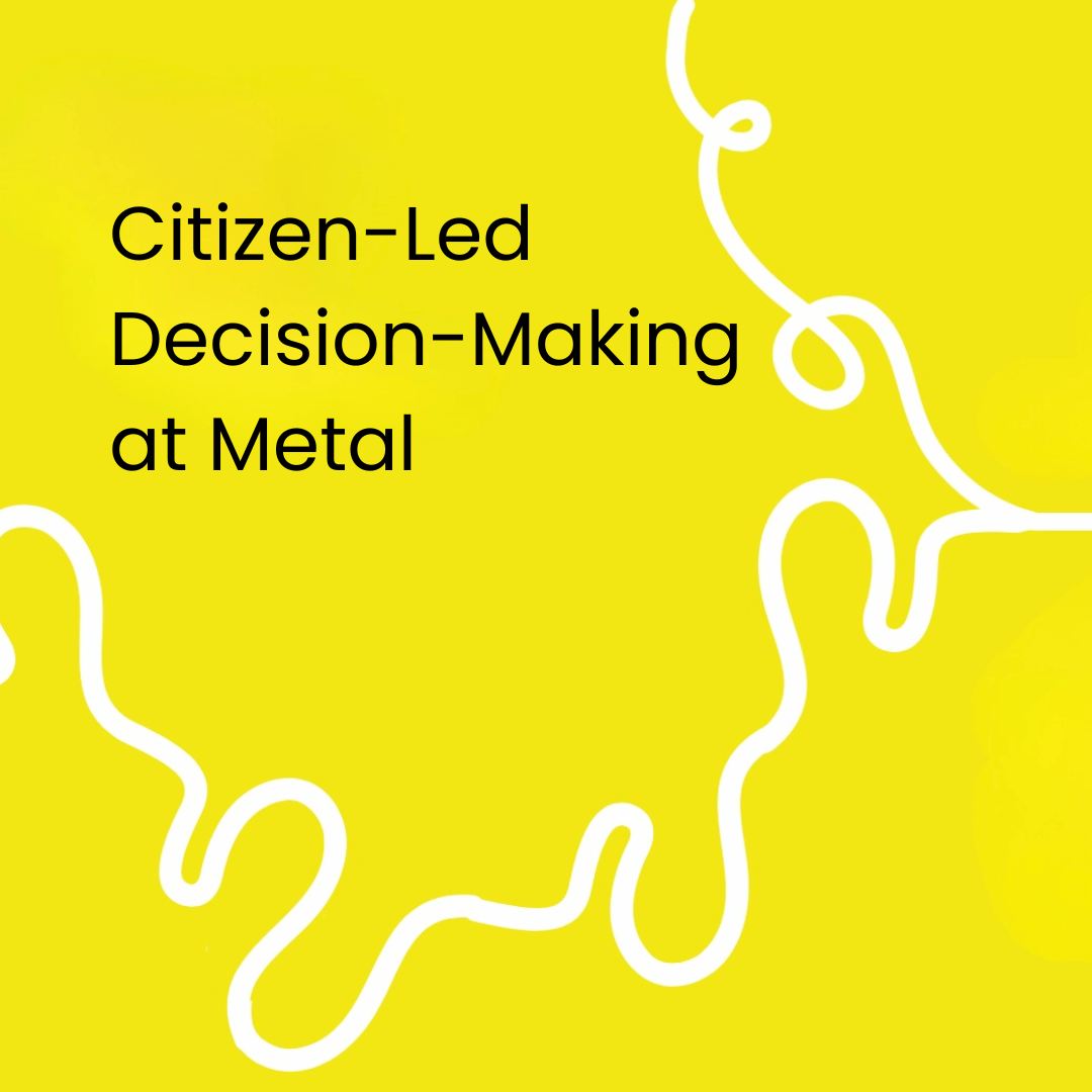 Metal's Approach to Citizen-Led Decision-Making - Metal Culture
